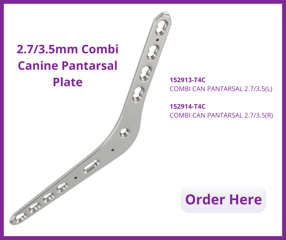 Introducing the New Combi Canine Pantarsal Plates • Provet Vi Australia